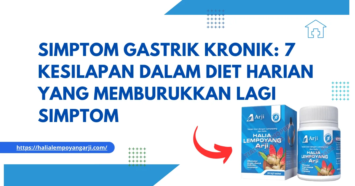 Simptom Gastrik Kronik: 7 Kesilapan Dalam Diet Harian yang Memburukkan ...